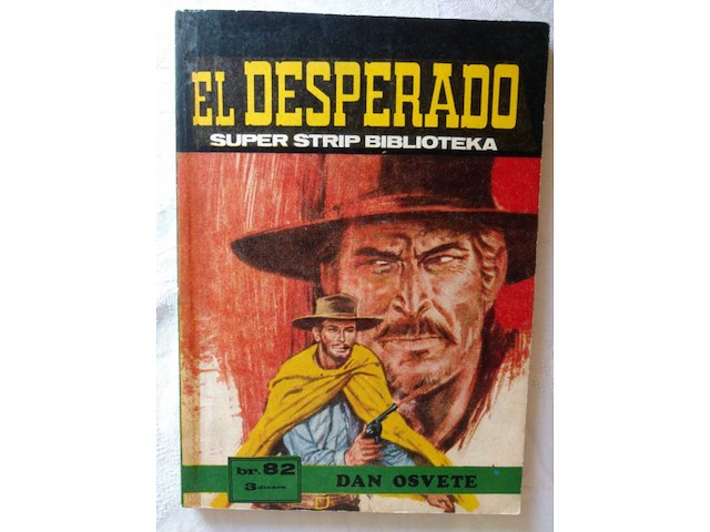 (s) SSB 082 El Desperado 06 - Dan osvete