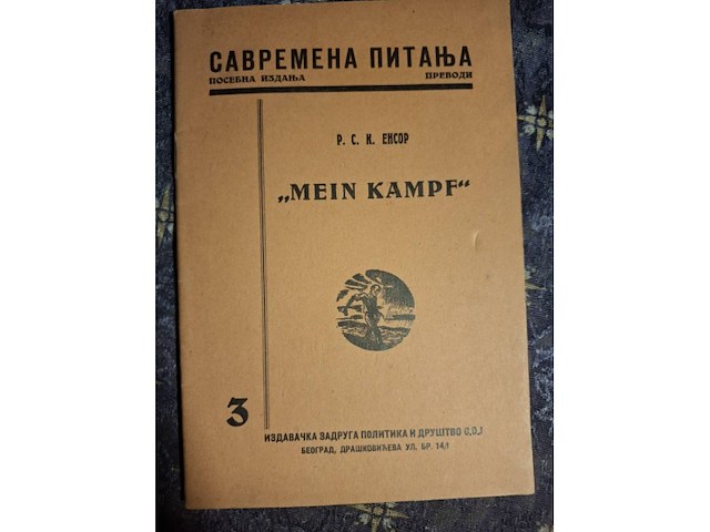 R.S K. Ensor - ` Mein Kampf`, Beograd, ( 1940).