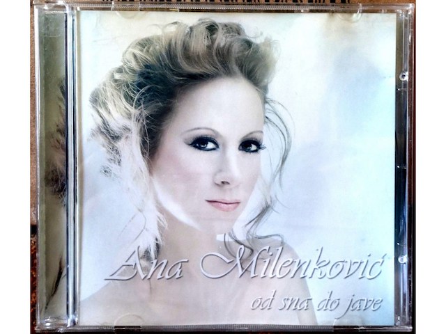 Ana Milenković - Od sna do jave