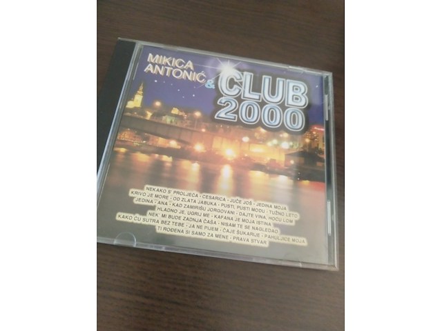 Mikica Antonić-Club 2000