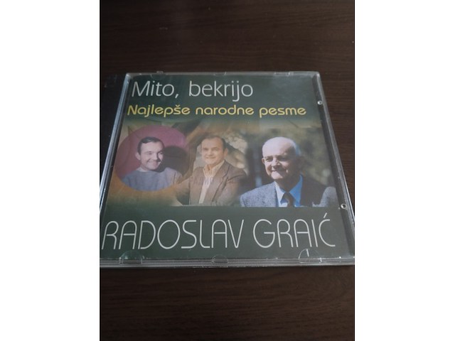 Radoslav Graić- Mito, bekrijo