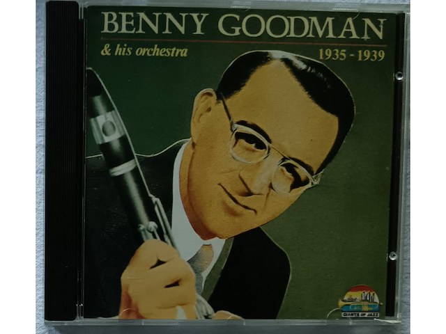 Benny Goodman&;his orchestra - Benny Goodman 1935-1939