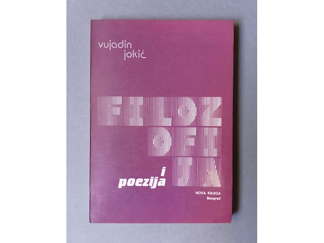 Filozofija i poezija - Vujadin Jokić