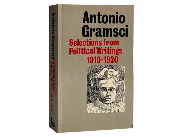 Gramsci - Selections from Political Writings 1910-1920