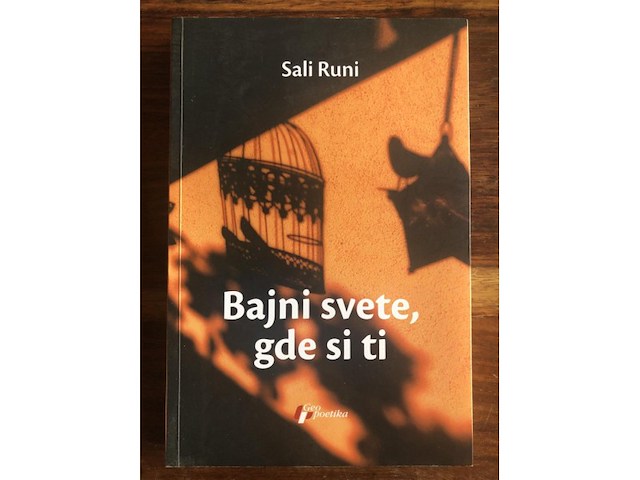 Bajni svete, gde si ti - Sali Runi