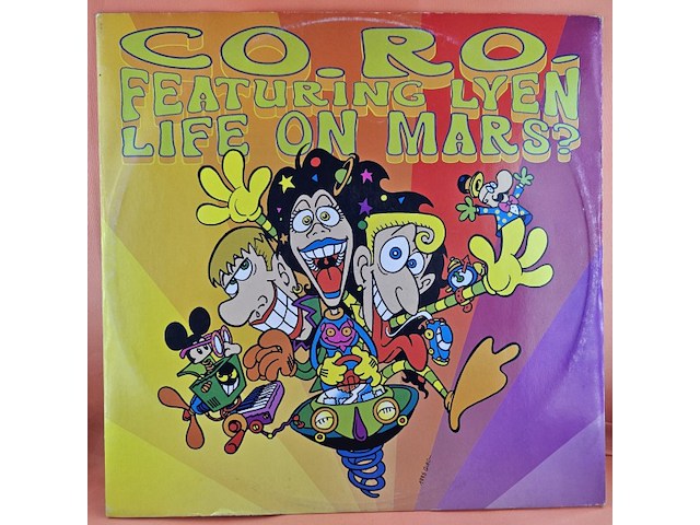 CO.RO. Featuring Lyen ‎– Life On Mars?, LP Maxi12 incha