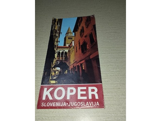 Turisticki vodic Koper-Slovenija-Yugoslavija