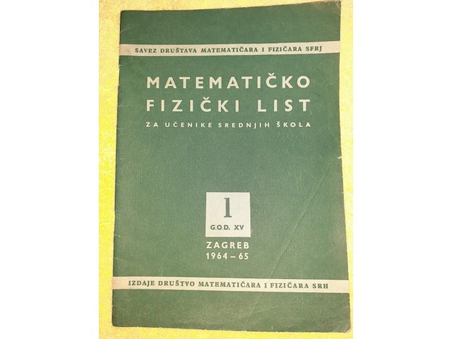 Matematičko fizički list, br.1, 1964-65.god, za srednju