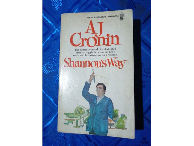 A. J. CRONIN: SHANNON`S WAY