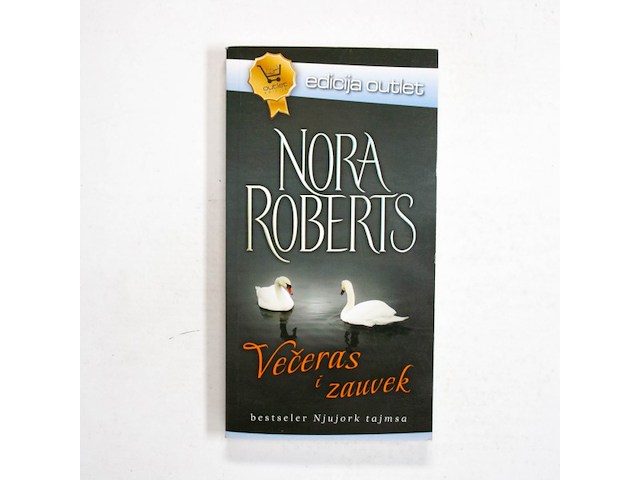 Večeras i zauvek, Nora Roberts