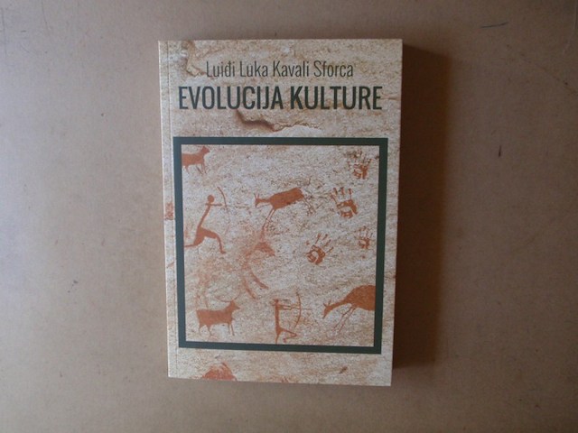 Luiđi Luka Kavali Sforca - EVOLUCIJA KULTURE