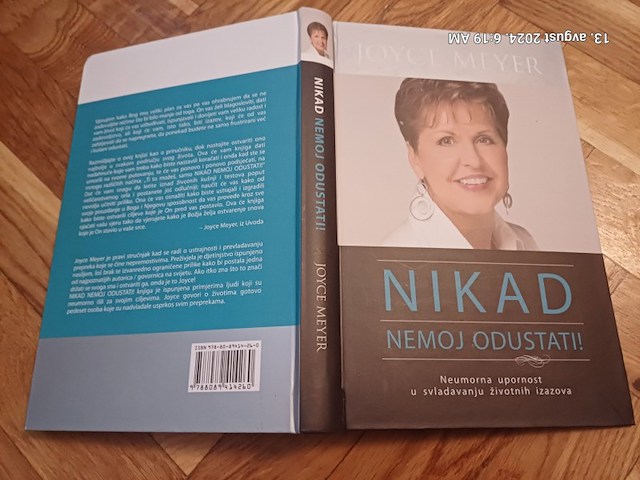 JOYCE MEYER, NIKAD NEMOJ ODUSTATI