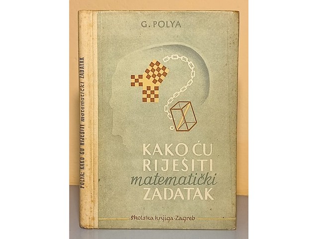 KAKO ĆU RIJEŠITI MATEMATIČKI ZADATAK