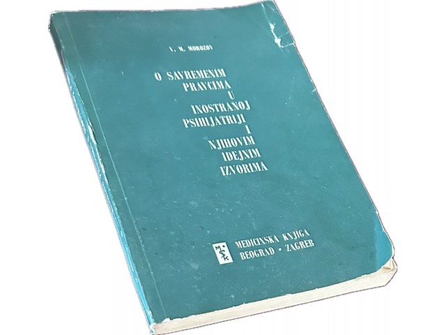 O savremenim pravcima u inostranoj psihijatriji