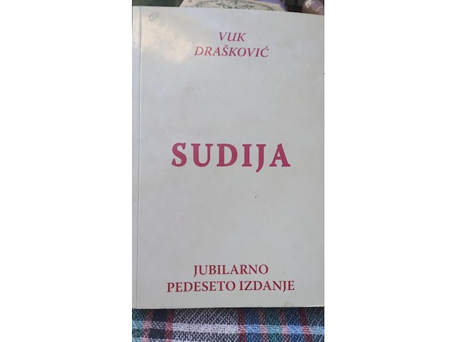 SUDIJA, Vuk Drašković