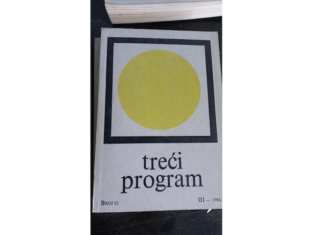 TREĆI PROGRAM Radio Beograda broj 62