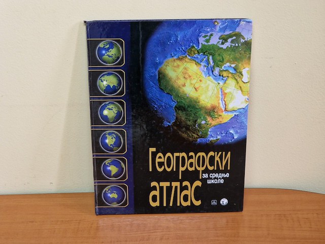 Geografski atlas za srednju školu od 1. do 4. razreda