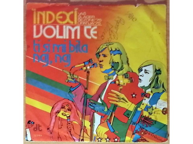 SP INDEXI - Volim te / Ti si mi bila naj (75) 1.pres,VG