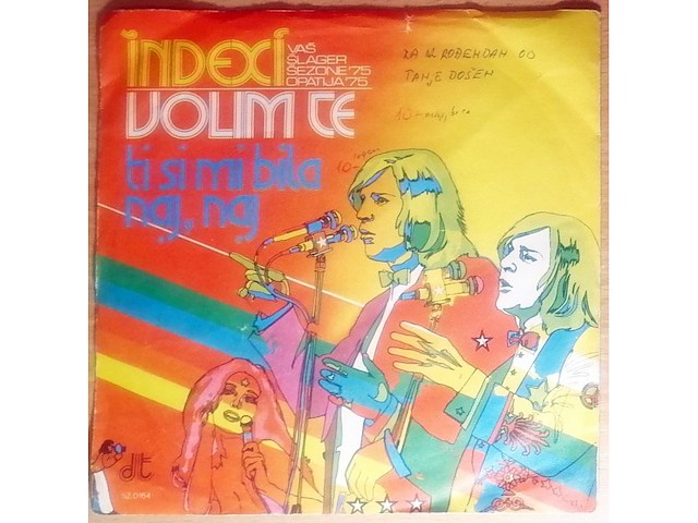 SP INDEXI - Volim te / Ti si mi bila naj (1975) VG/VG+