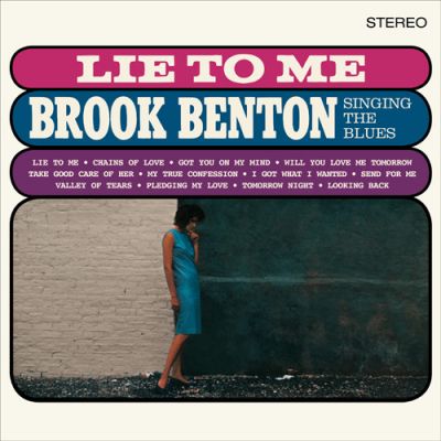 Lie To Me - Brook Benton Singing The Blues