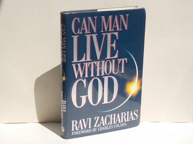 Can men live without God - Ravi Zacharias