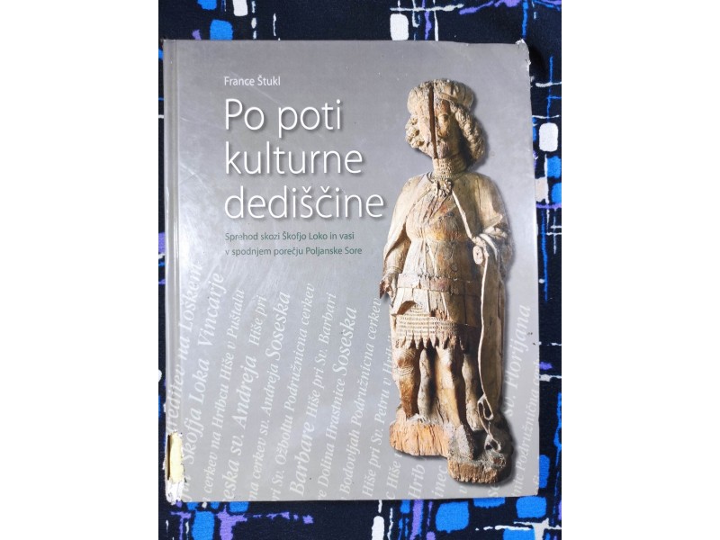 Путем културног наслеђа - France Štukl SLO.