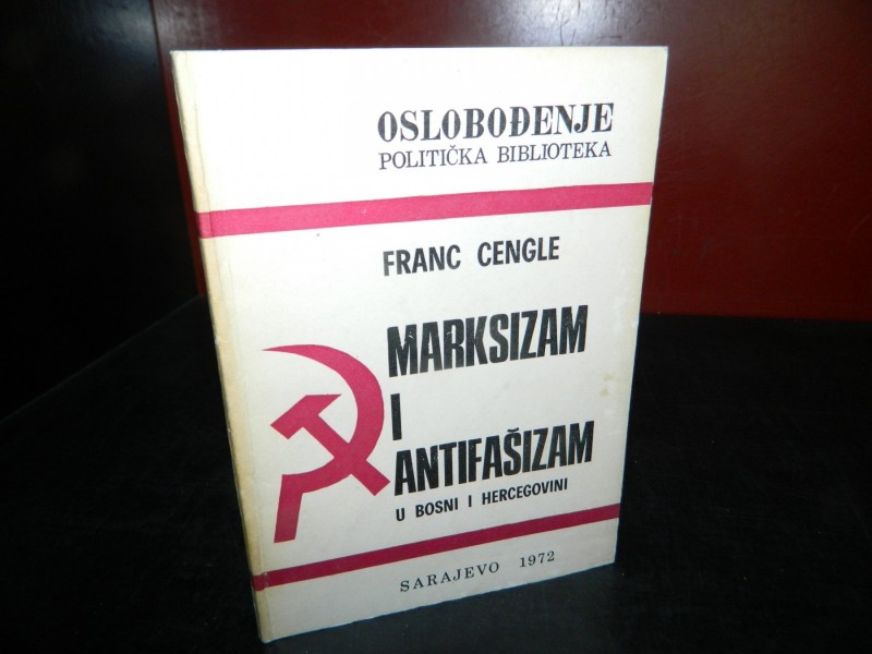 Marksizam i antifašizam u BiH, Franc Cengle