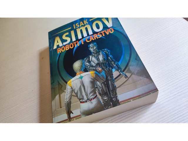 Roboti i Carstvo - Isak Asimov