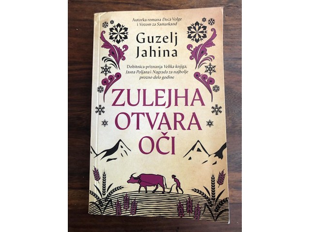 Zulejha otvara oči - Guzelj  Jahina