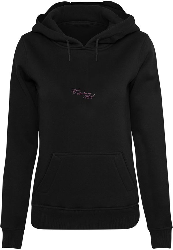 WOMEN'S SWEATSHIRT B**** BETTER HOODY BLACK