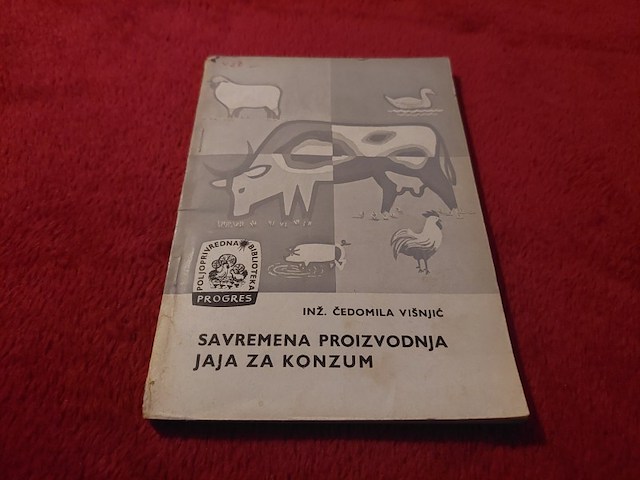 Savremena proizvodnja jaja za konzum Čedomila Višnjić