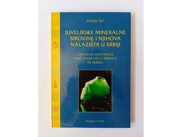 JUVELIRSKE MINERALNE SIROVINE I NJIHOVA NALAZISTE U SRB