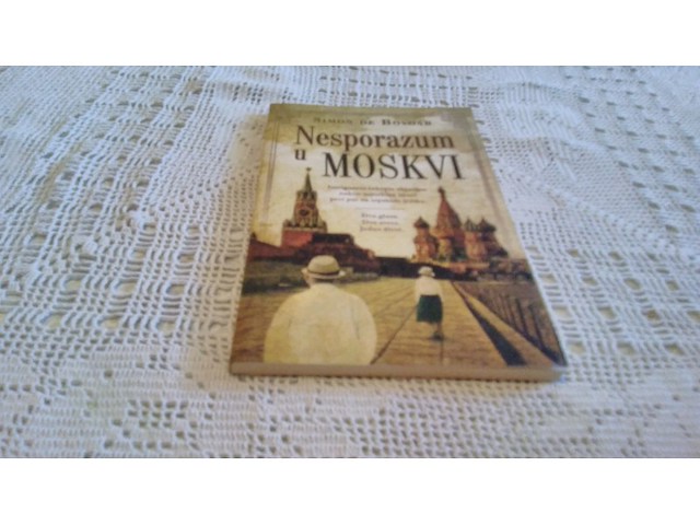 Simon de Bovoar NESPORAZUM U MOSKVI,,ODLICNO,,NOVO !!