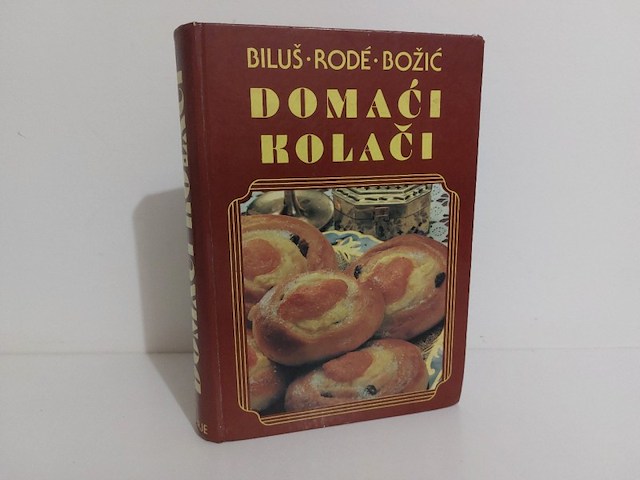 Domaći kolači - Biluš Rode Božić