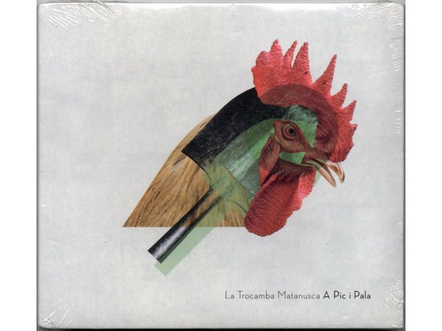 La Trocamba Matanusca – A Pic I Pala  [CD]