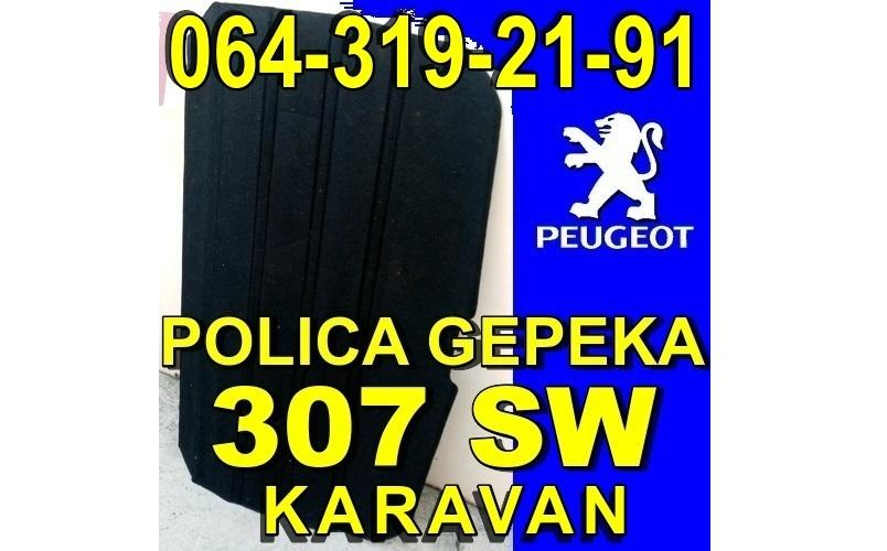 ZADNJA POLICA GEPEKA Pežo 307 SW Karavan