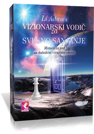 VIZIONARSKI VODIČ ZA SVESNO SANJANJE