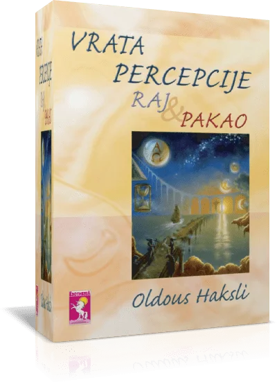 VRATA PERCEPCIJE & RAJ I PAKAO