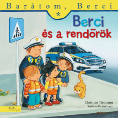 Barátom, Berci 24: Berci és a rendőrök