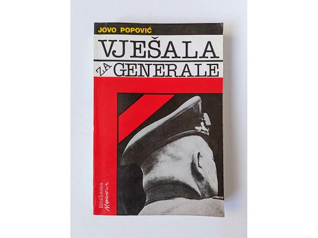 VJEŠALA ZA GENERALE - Jovo Popović