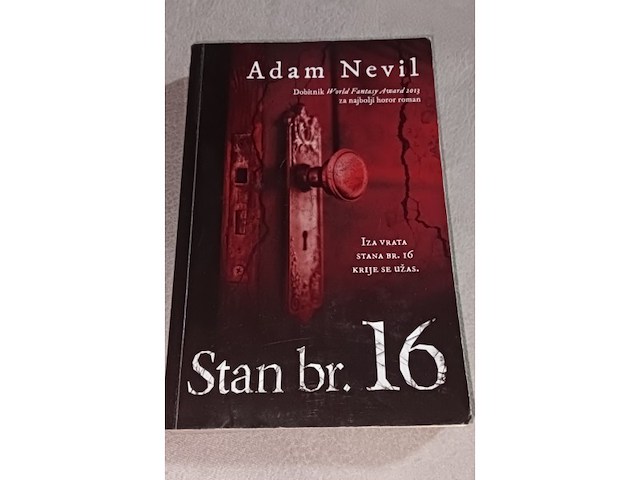 Stan br. 16 , Adam Nevil