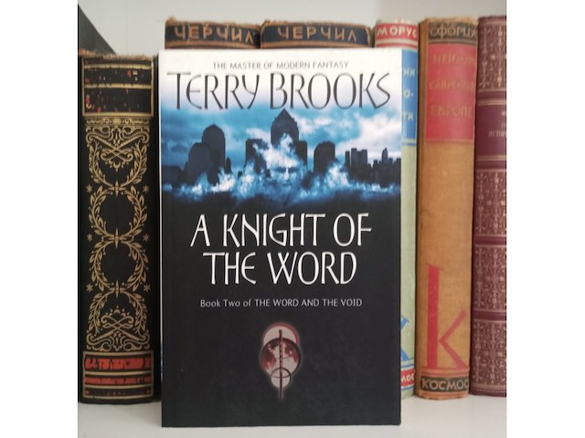 A KINGHT OF THE WORD Terry Brooks