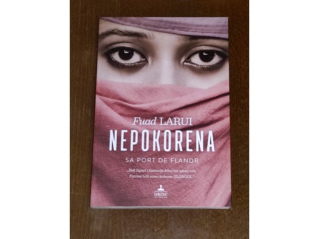 Nepokorena - Fuad Larui