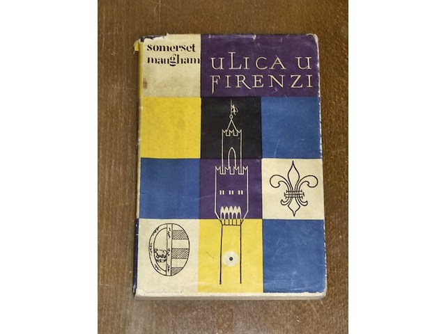 Ulica u Firenzi - Somerset Maugham Mom