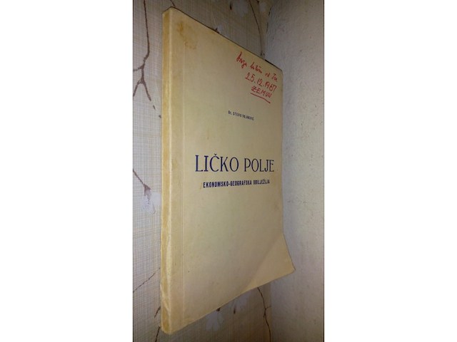 Vojnović Stevo: Ličko polje: ekonomsko-geografska obilj