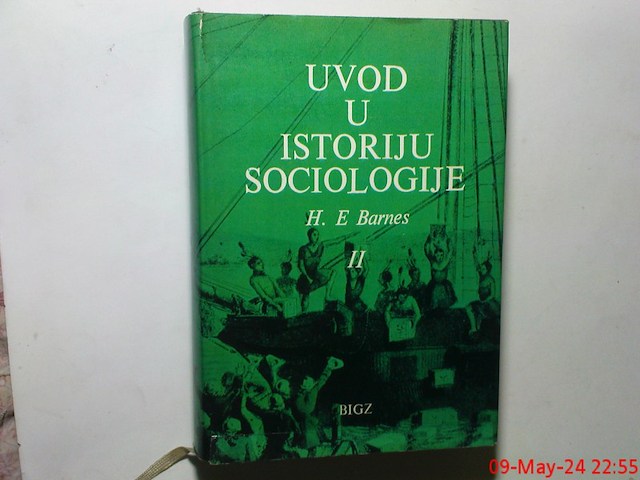 H. E. BARNES - UVOD U ISTORIJU SOCIOLOGIJE II