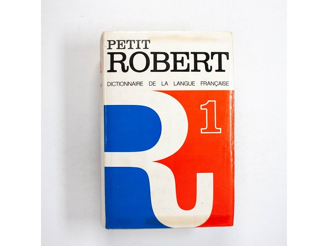 Le Petit Robert dictionnaire de la langue française