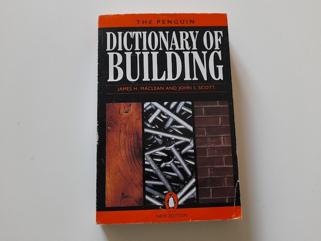 The Penguin Dictionary of Building - James H. MacLean