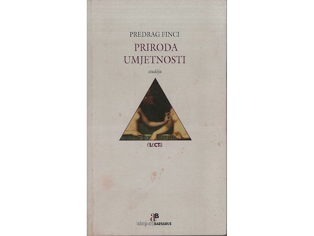 Predrag Finci - PRIRODA UMJETNOSTI (retko)