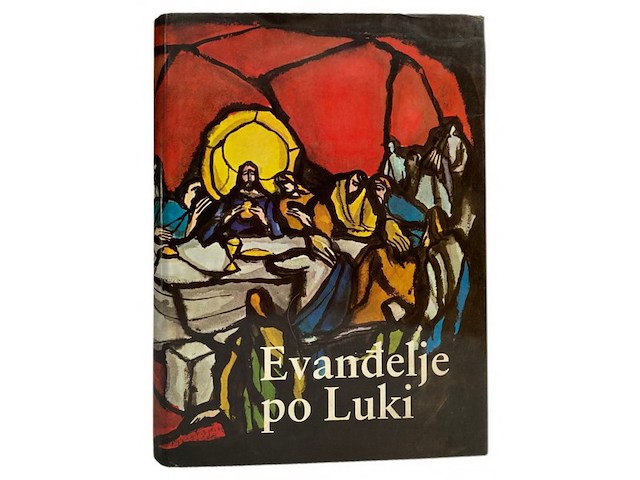 Evanđelje po Luki (prevod s grčkog Tomislav Ladan)